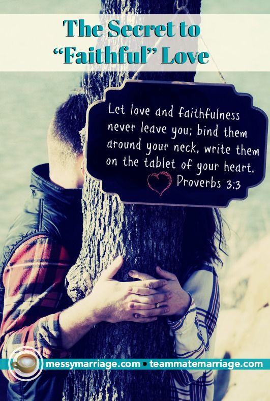 Find Out How to Improve Faithfulness in Your Marriage – WORTHY Bible ...