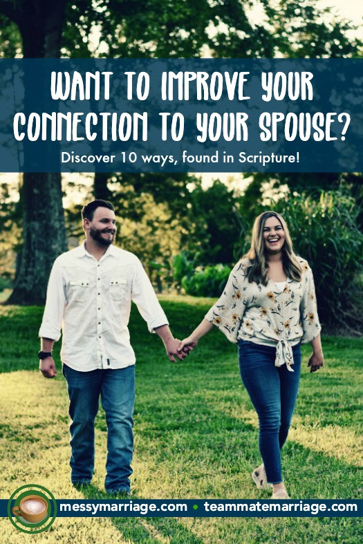 How to Improve the Connection in Your Marriage – WORTHY Bible Studies
